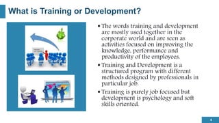 Training vs. Development | PPTX