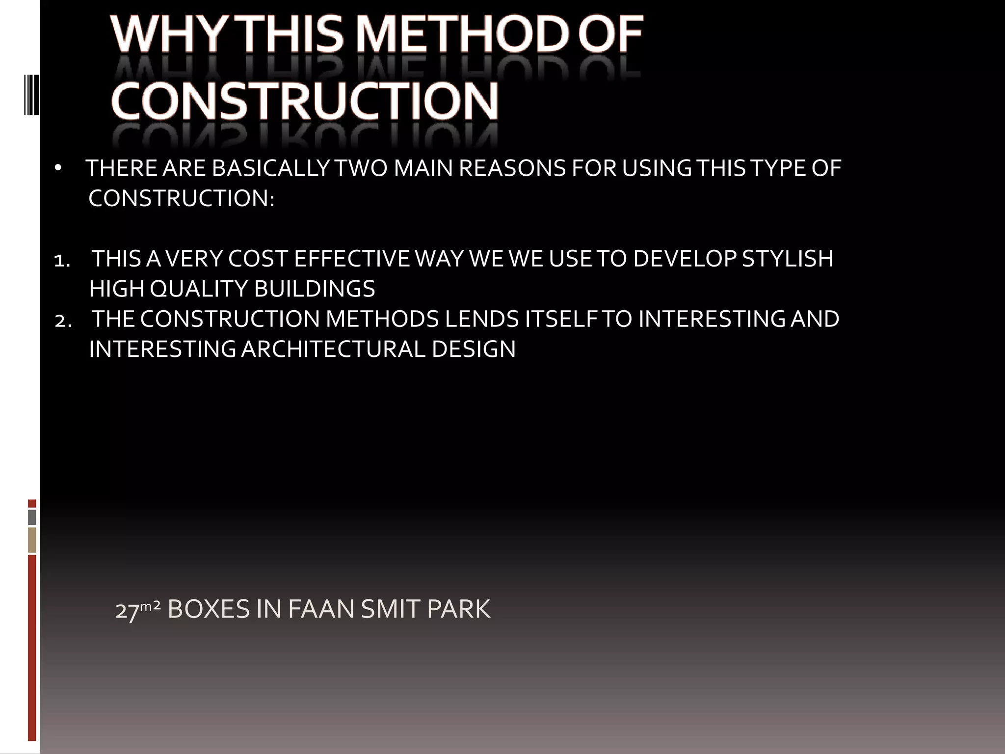 27 boxes - Shipping container development in Melville | PPTX