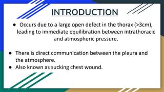 Open pneumothorax | PPTX