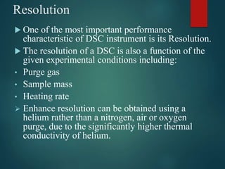 EXPERIMENT PARAMETERS OF DIFFERENTIAL SCANNING CALORIMETRY (DSC) | PPTX