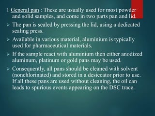 EXPERIMENT PARAMETERS OF DIFFERENTIAL SCANNING CALORIMETRY (DSC) | PPTX