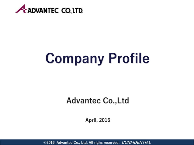 Advantec Co., Presentation 2016 | PPT