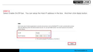 How to set up dmz on totolink router ? | PPT