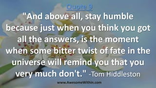 27 Insightful Quotes on Humility that Will Motivate You to Stay Humble ...