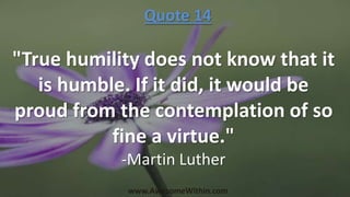 27 Insightful Quotes on Humility that Will Motivate You to Stay Humble ...