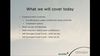 Self (Mis) Managed Super Funds | PPTX