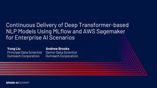 Continuous Delivery of Deep Transformer-Based NLP Models Using MLflow and AWS SageMaker for ...