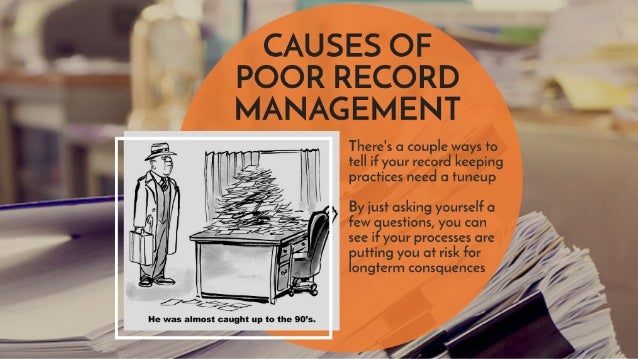 Consequences Of Poor Record Keeping