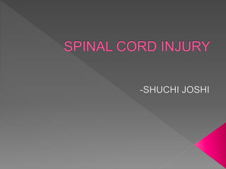 SPINAL CORD INJURY | PPTX