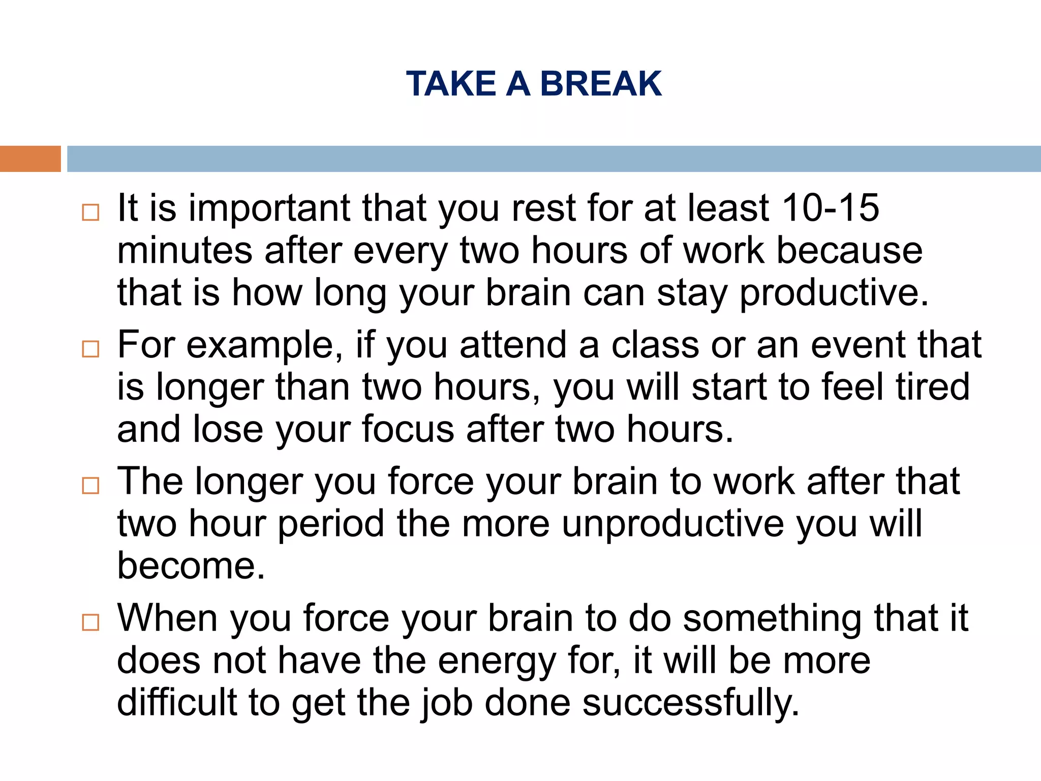 Slow down and take breaks to decrease your stress | PPTX