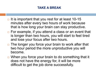 Slow down and take breaks to decrease your stress | PPTX