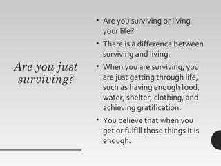 Surviving and living | PPT