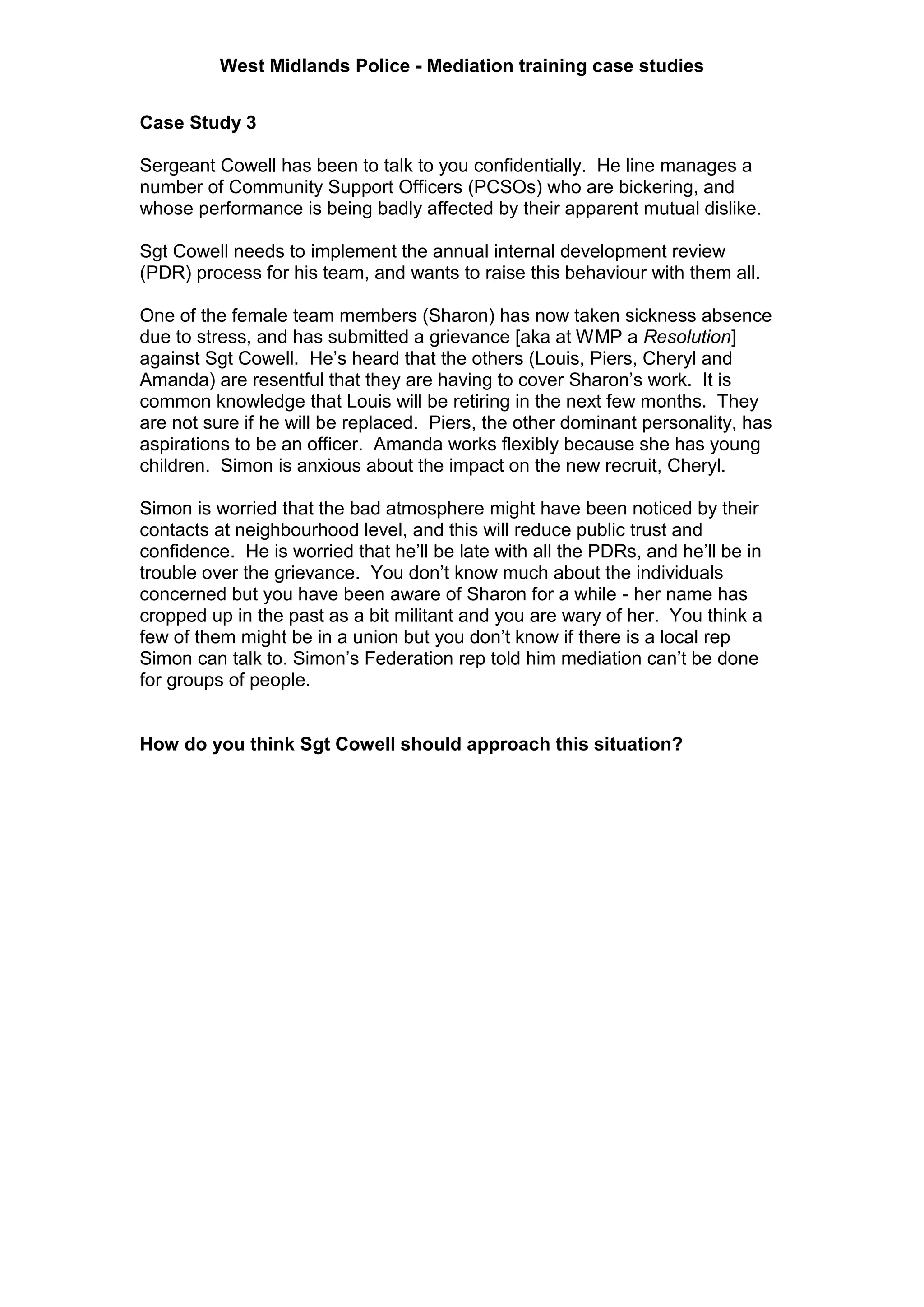 Case Study 3 - West Midlands Police - Mediation training case studies - PPMA Seminar April 2012 ...