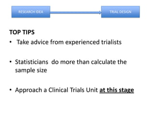 Pam Kearns: How can I do my Clinical Trial? | PPTX