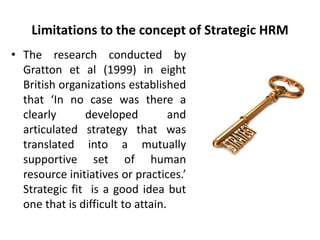 Limitations to the concept of strategic hrm - strategic human resource ...