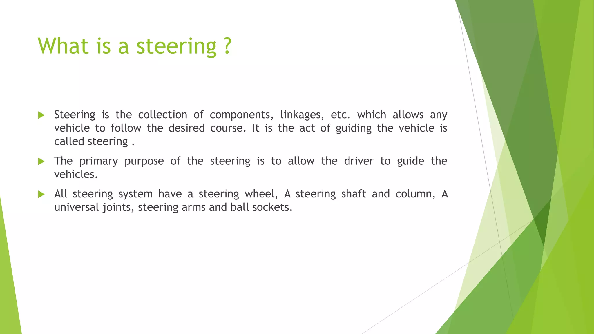steering system | PPTX | Auto Technology | Automotive