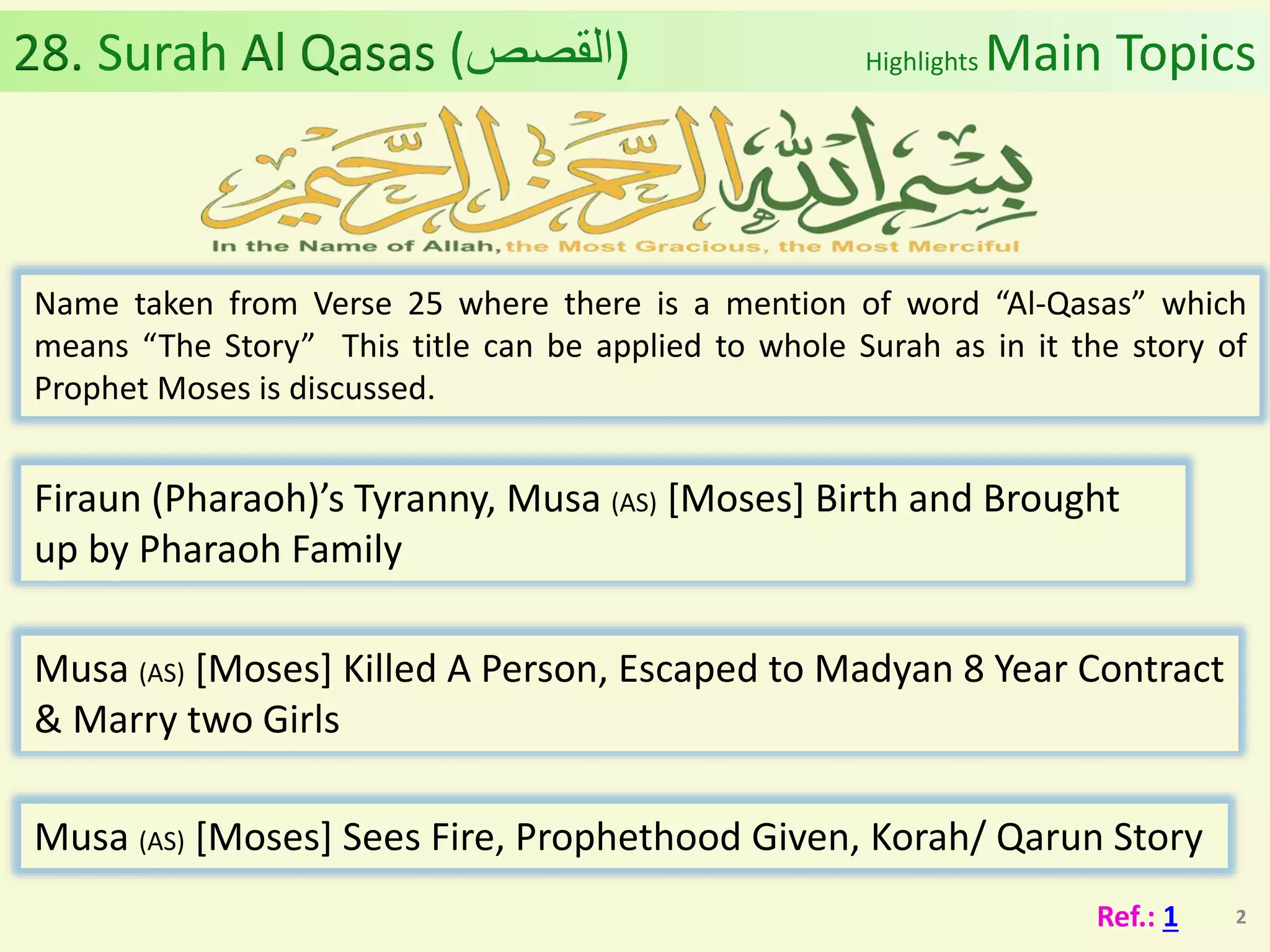 Al Quran (Chapter 28): Surah Al Qasas [The Story] | PDF