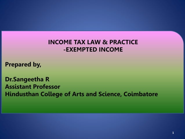 EXEMPTED INCOME1 | PPT