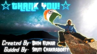 Presentation on Arjun Vajpai- One of The Youngest Mountaineers of India By Bhim Kumar | PDF