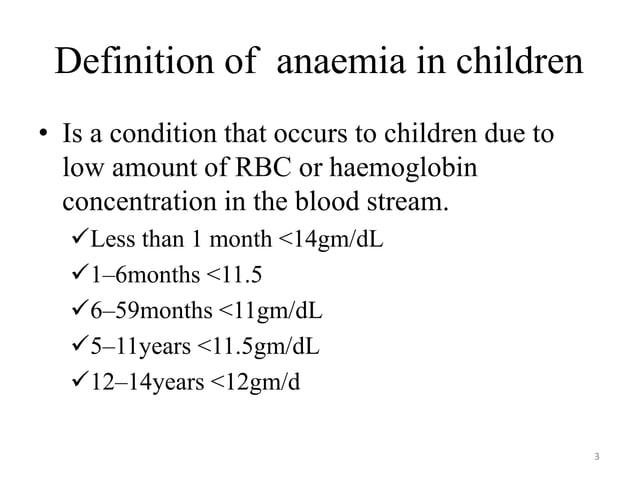 28. Anaemia in Children and Paediatricss | PPT