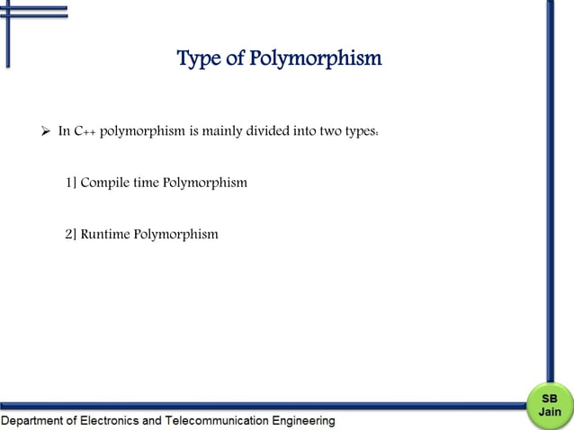 Comparison between runtime polymorphism and compile time polymorphism | PDF