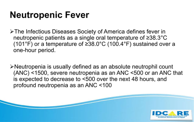 28 - Neutropenic fever definition symptoms signs clinical picture complications management ...