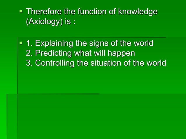 28-prof-adi-heru-ontology-epistemology-and-axiology.ppt