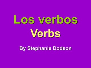 verb_intro_and_ar_verbs | PPT