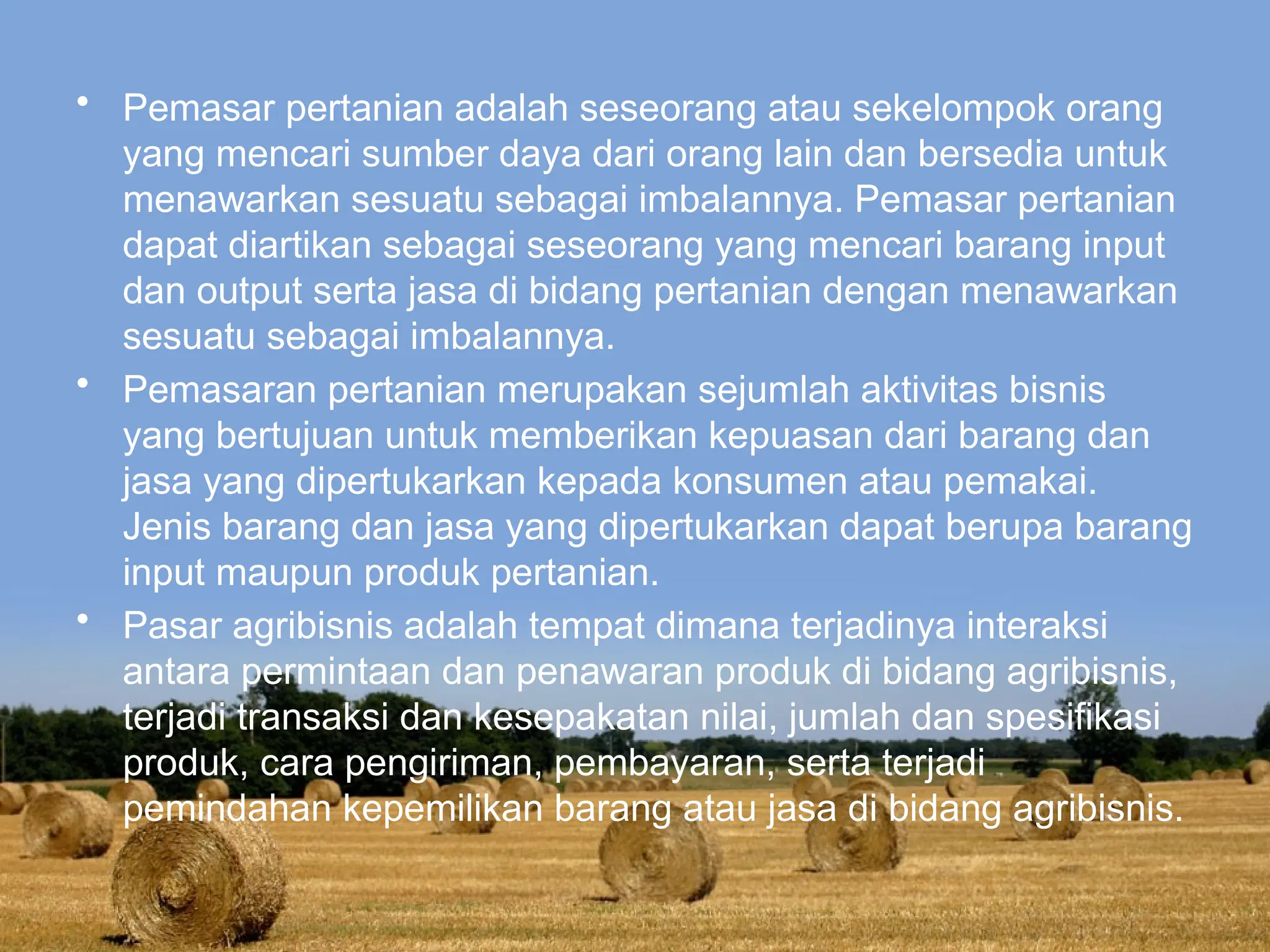 Pemasaran dan Distribusi Produk Agribisnis | PPT