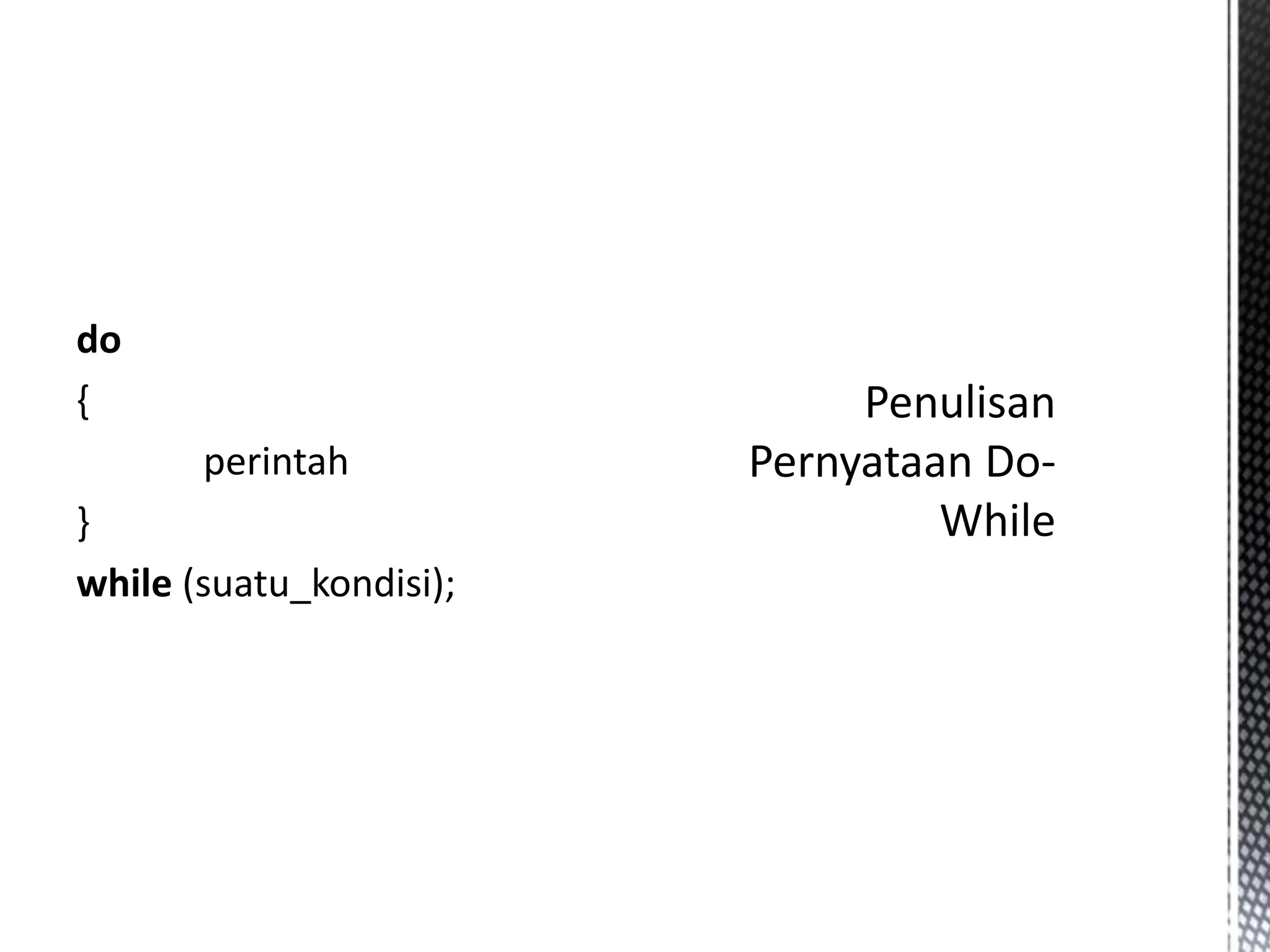 Struktur Kontrol Perulangan Pada Java | PPT