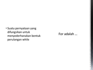 Struktur Kontrol Perulangan Pada Java | PPT