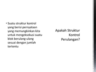 Struktur Kontrol Perulangan Pada Java | PPT