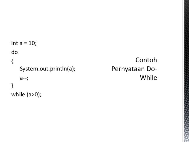 Struktur Kontrol Perulangan Pada Java