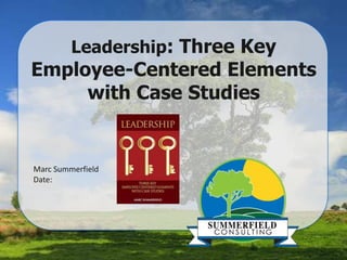 Employee Centered Leadership 2016 | PPTX