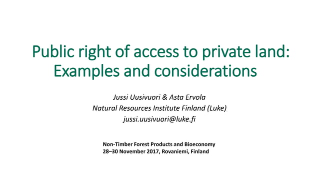 Public right of access to private land: Examples and considerations ...