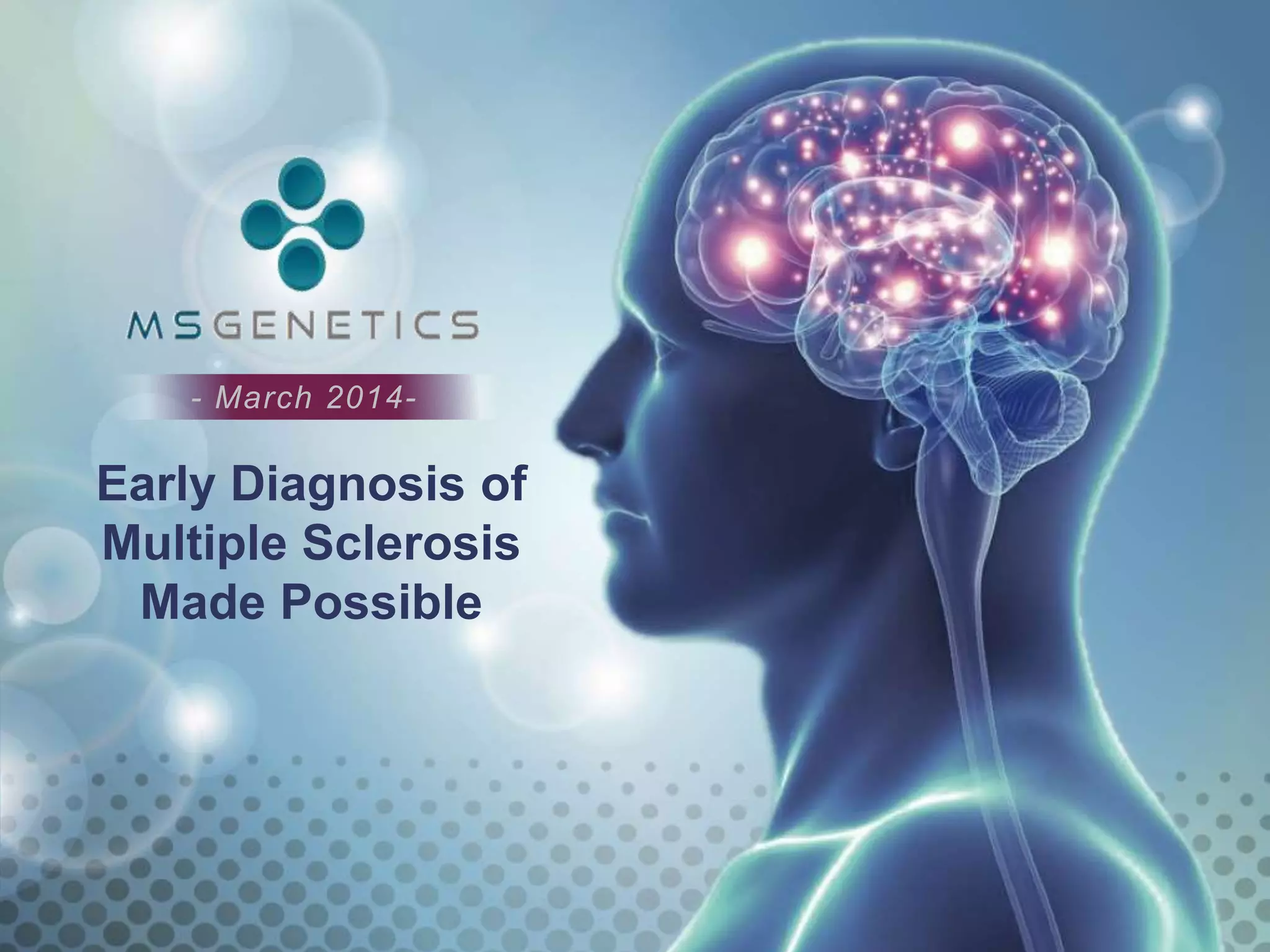 MS Genetics Presentation_Julia_Feb 2014Invesot | PPT