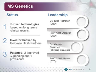 MS Genetics Presentation_Julia_Feb 2014Invesot | PPT