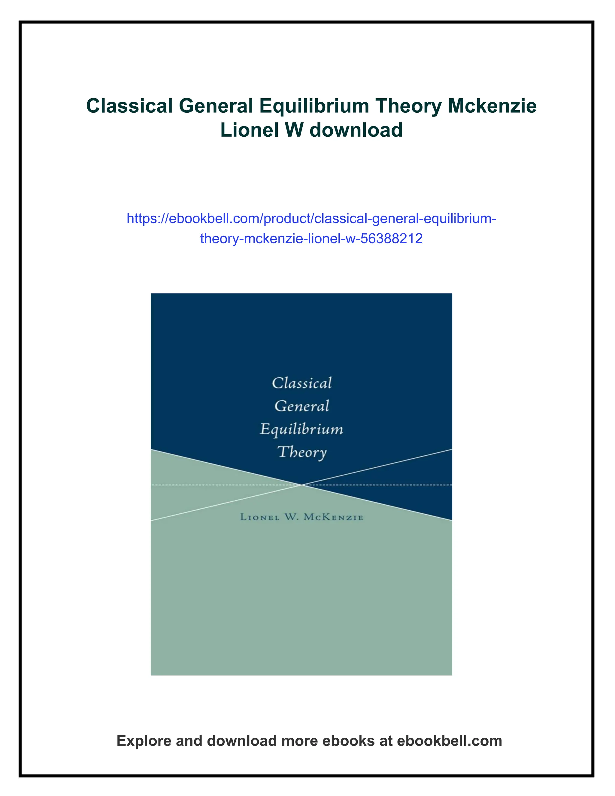 Classical General Equilibrium Theory Mckenzie Lionel W | PDF