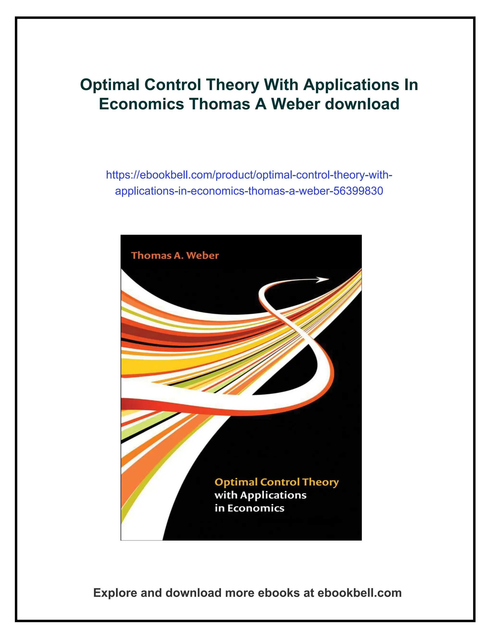 Optimal Control Theory With Applications In Economics Thomas A Weber | PDF