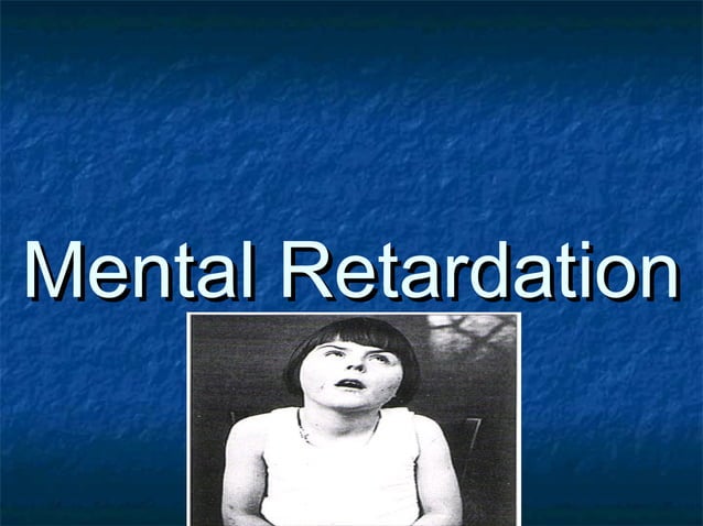 mental retardation power point presentation | PPT