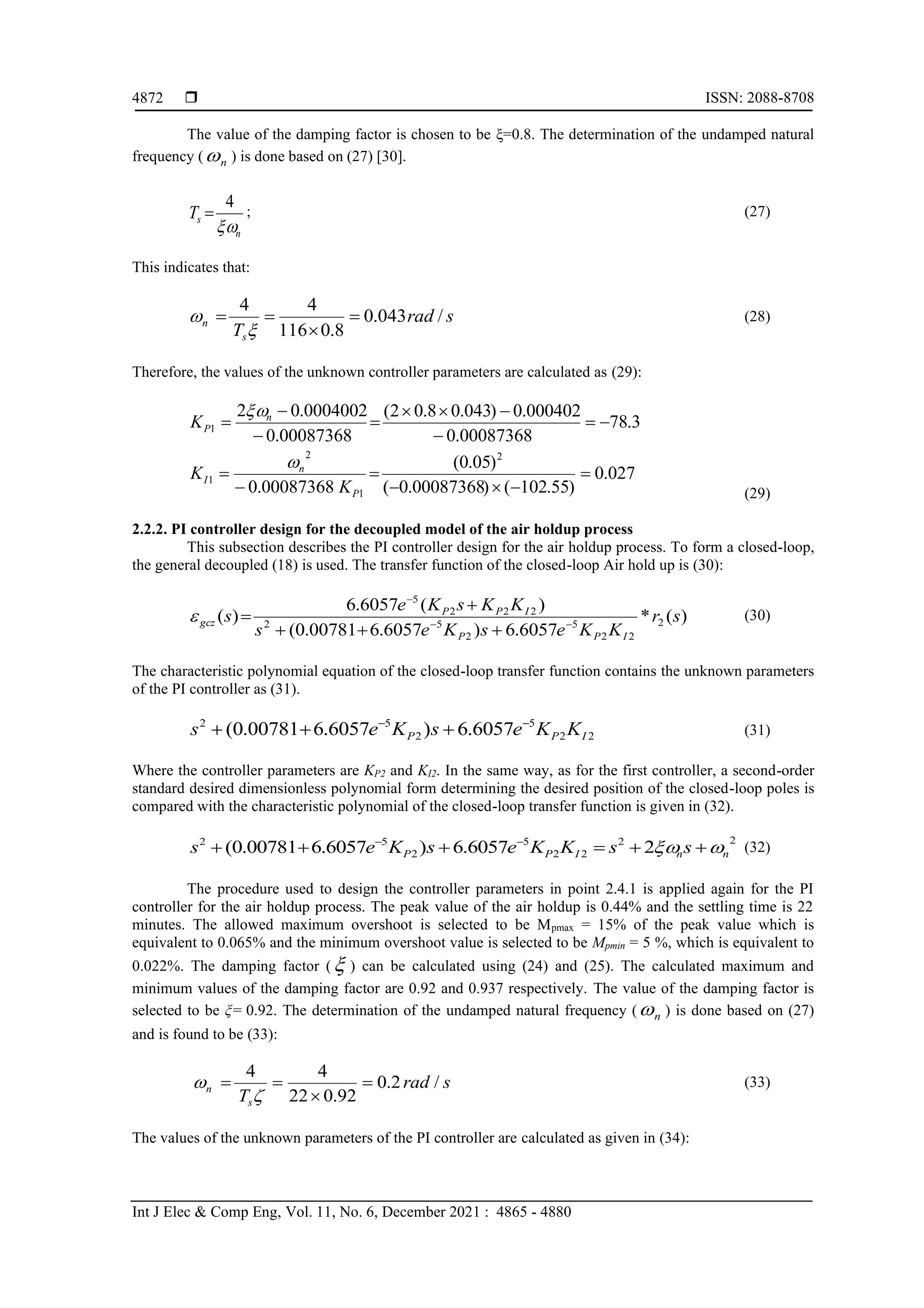 Decentralised Pi Controller Design Based On Dynamic Interaction