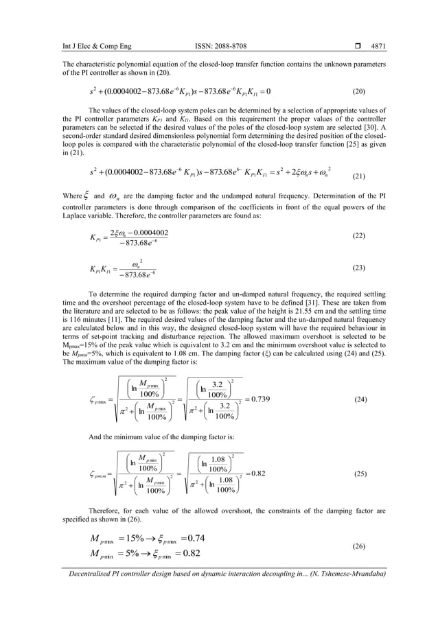 Decentralised Pi Controller Design Based On Dynamic Interaction Decoupling In The Closed Loop