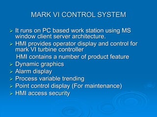 28334066-PPt-on-Mark-Vi-Control.ppt