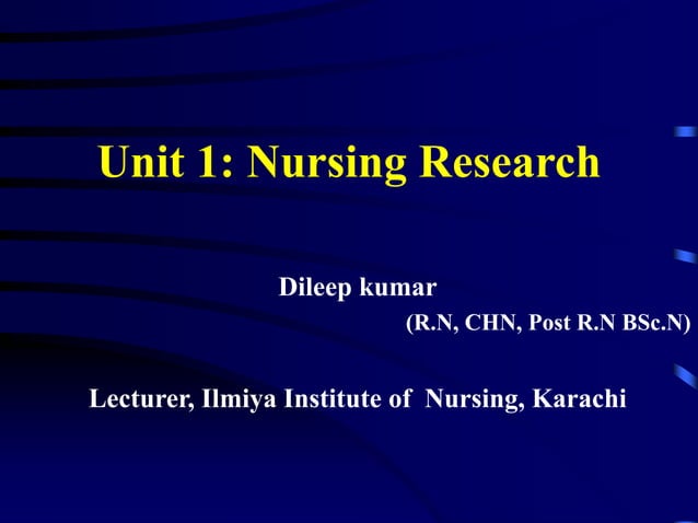 28344132-Unit-1-Nursing-Research.ppt.... | PPT