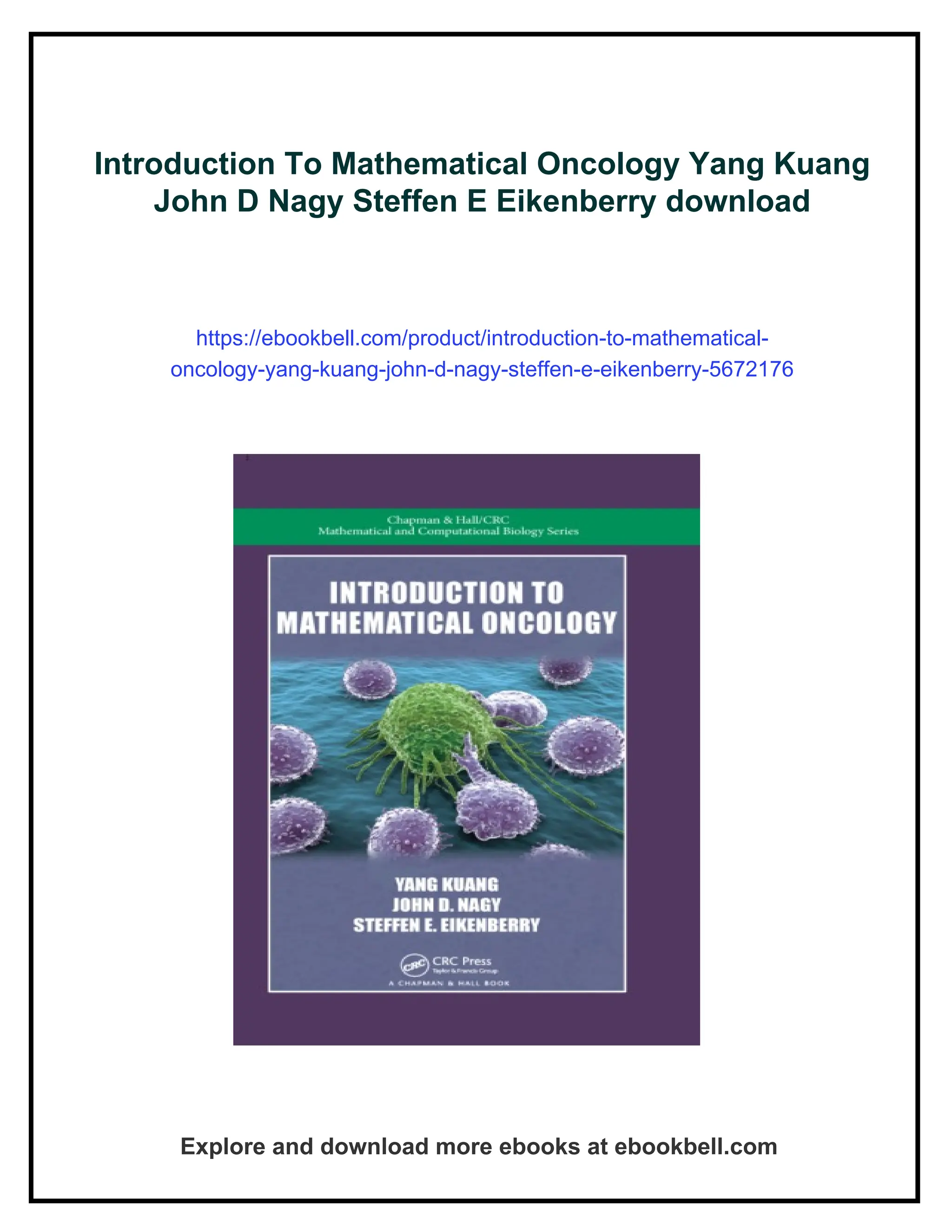 Introduction To Mathematical Oncology Yang Kuang John D Nagy Steffen E ...