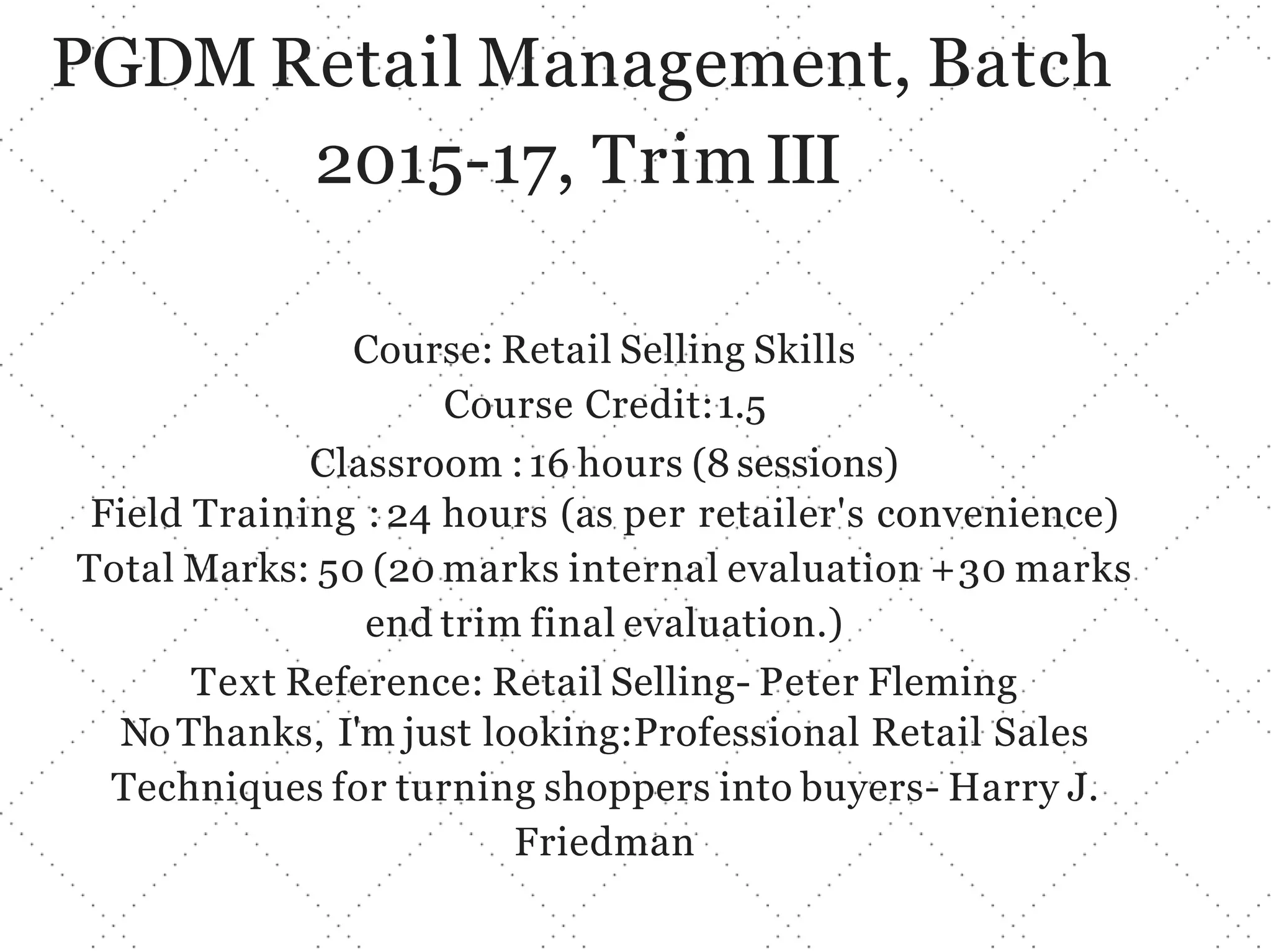 RetailSellingSkillsSession 1 - Introduction to Retail Selling Skills | PPTX
