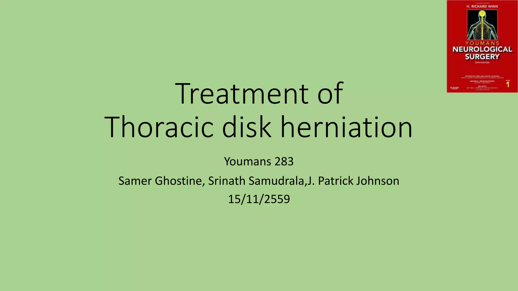 283 treatment of thoracic disk herniation | PPTX