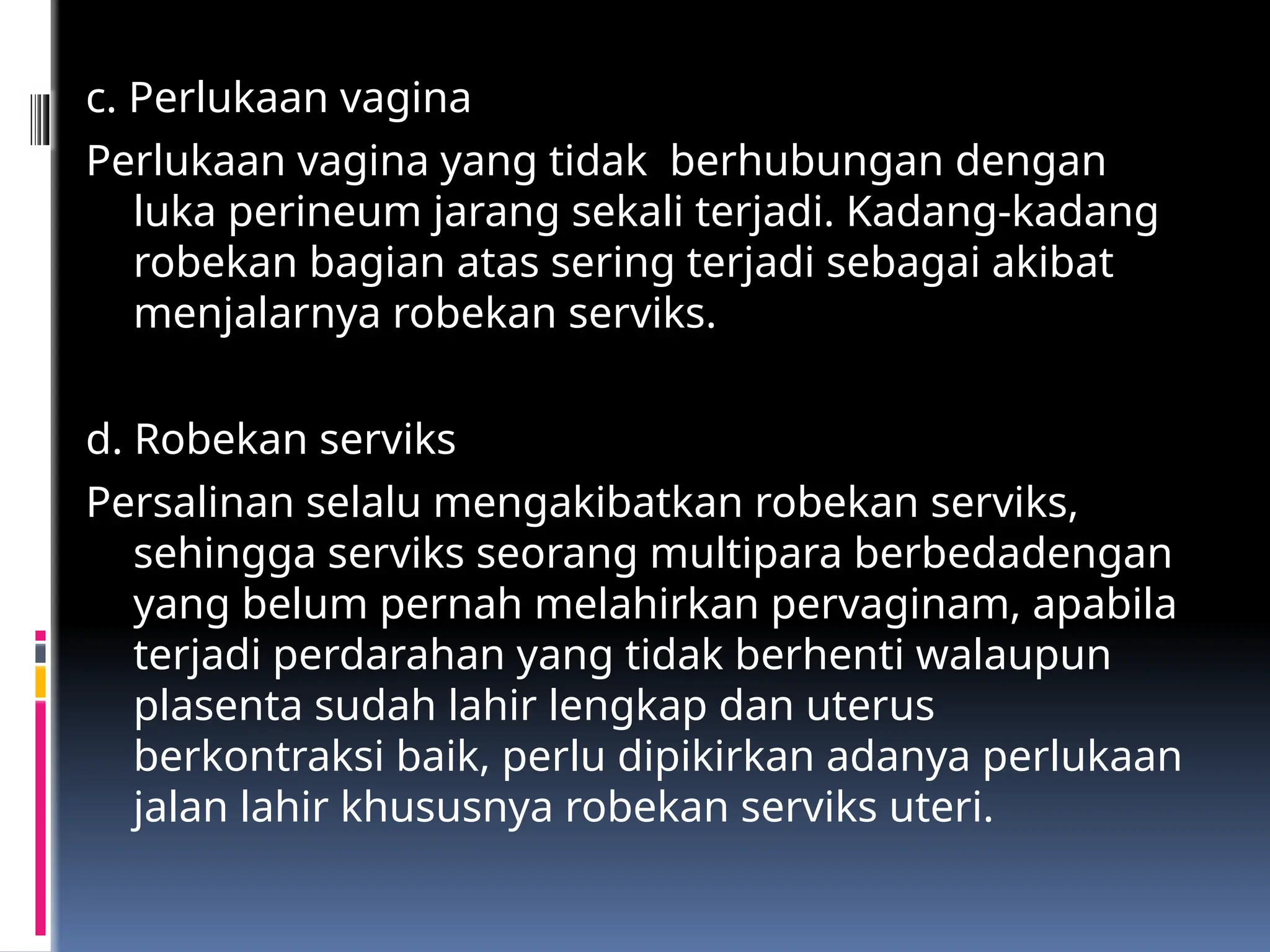 284051195-Power-Point-Heacting-Perineum-Penjahitan-Luka-Perineum.pptx