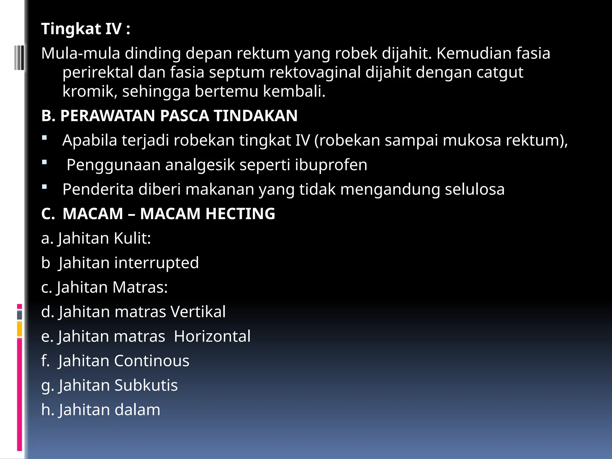 284051195-Power-Point-Heacting-Perineum-Penjahitan-Luka-Perineum.pptx