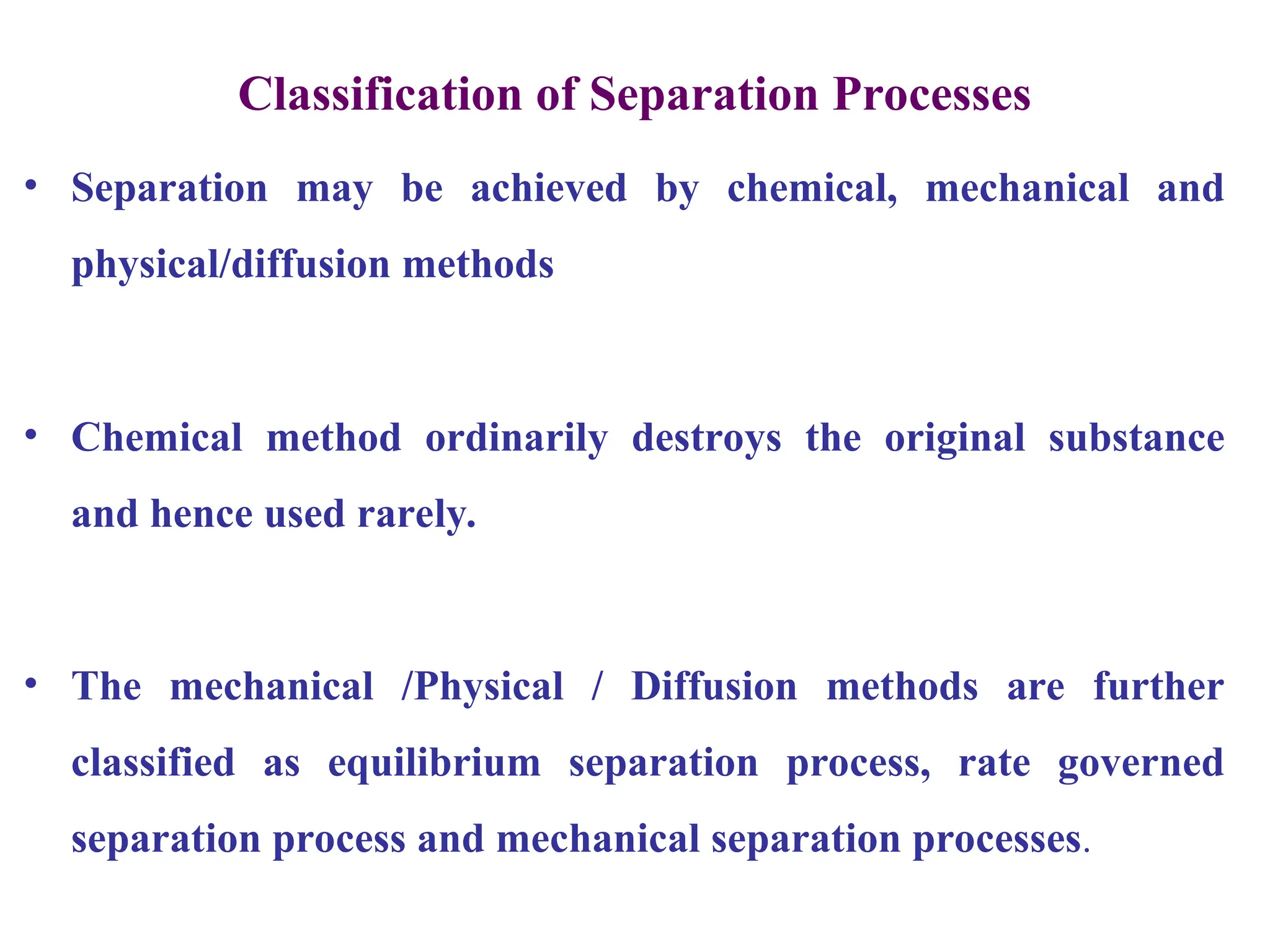 284330054-Chapter-1-Modern-Separation-process-ppt.ppt | Chemistry | Science